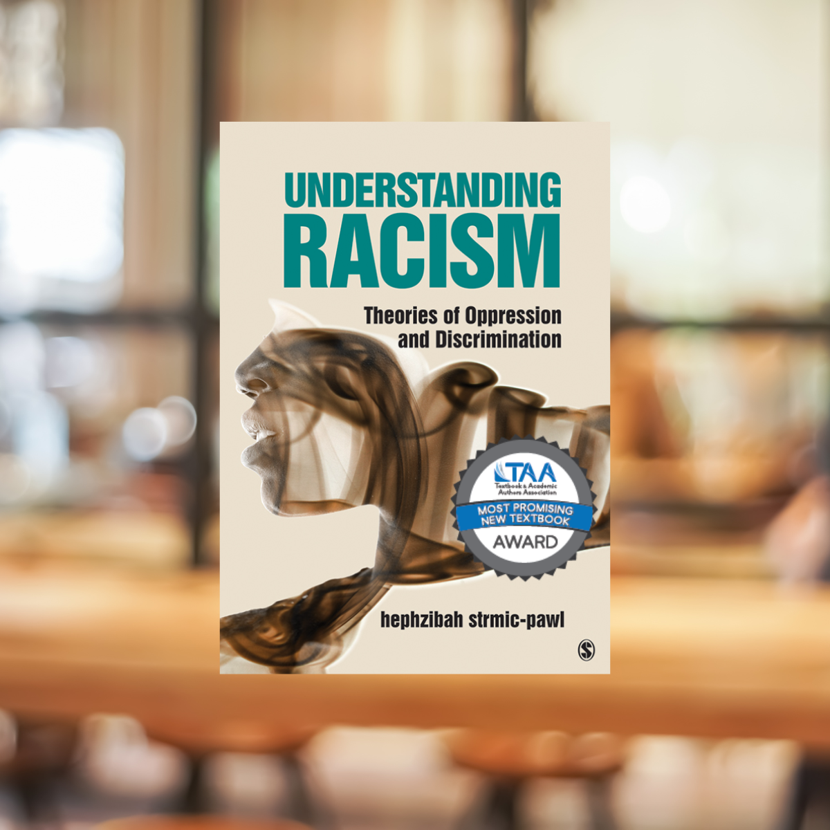 2025 TAA Conference Bookstore Featured Book: 'Understanding Racism ...